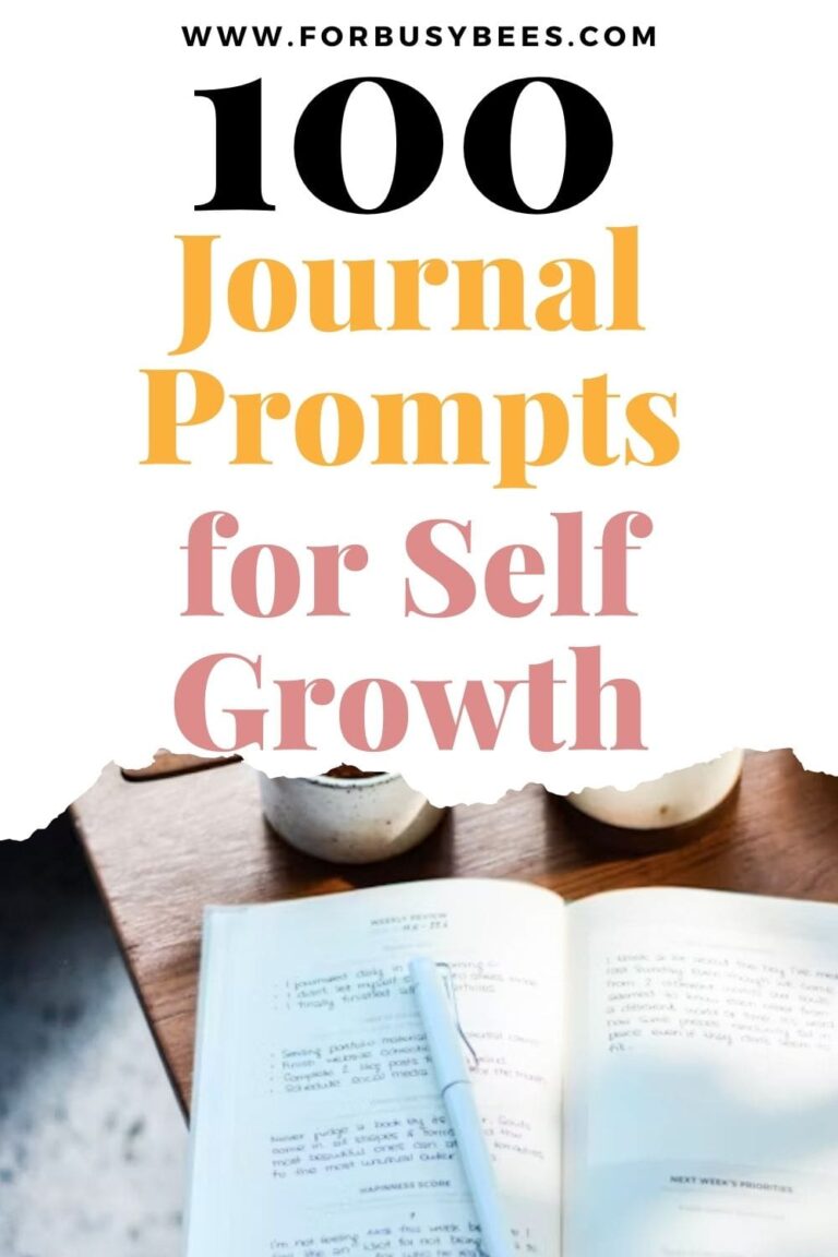 100 Journal Prompts for Self Growth - For Busy Bee's