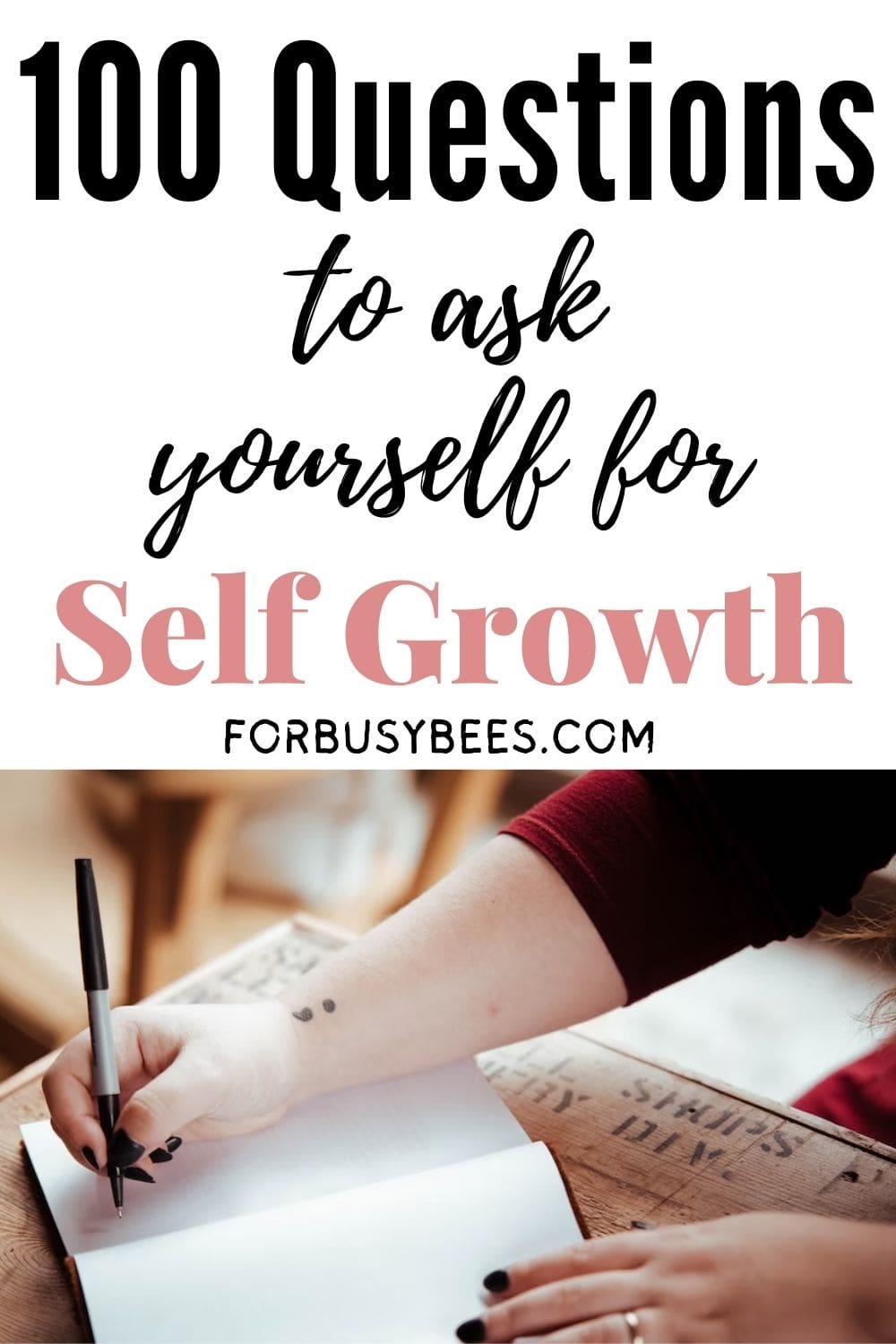 100 Journal Prompts for Self Growth - For Busy Bee's