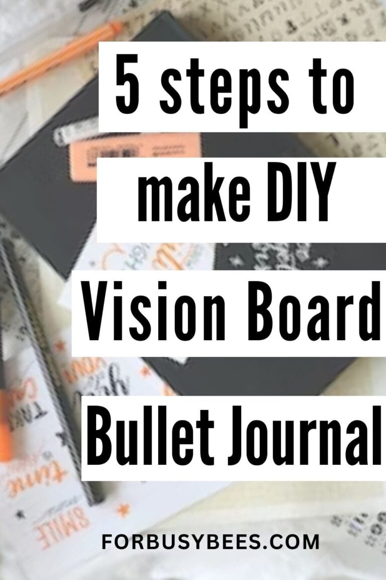 5 Steps to Make a Vision Board Journal for Manifestation - For Busy Bee's