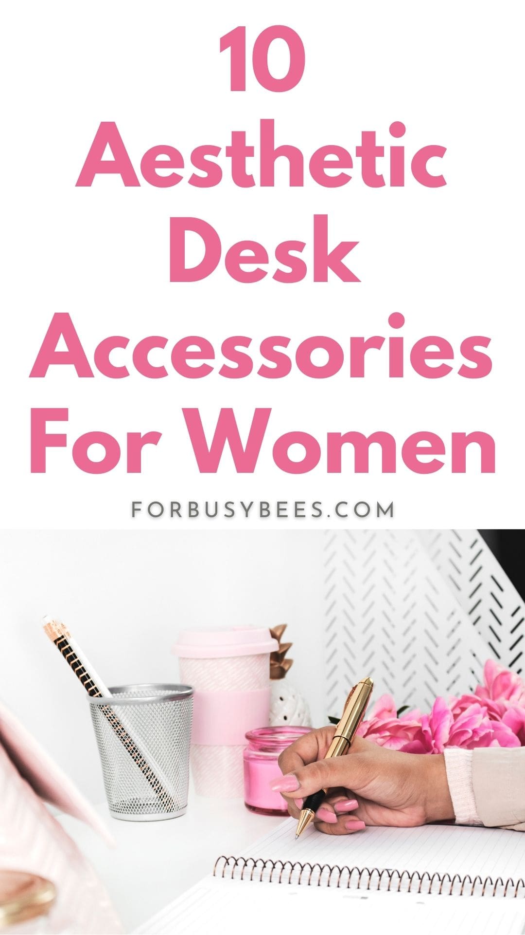 10 Unique Women Desk Accessories- You Need - For Busy Bee's