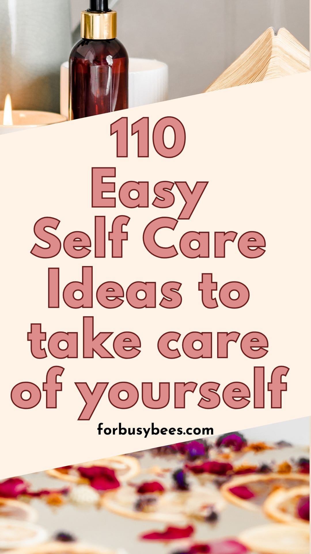 110 Self Care Ideas to Start Self Care Lifestyle