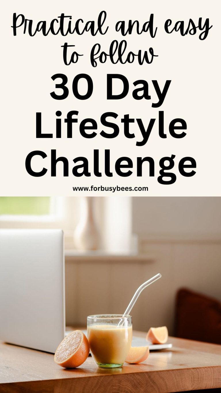 30 Day Lifestyle Challenge for Life Organization - For Busy Bee's